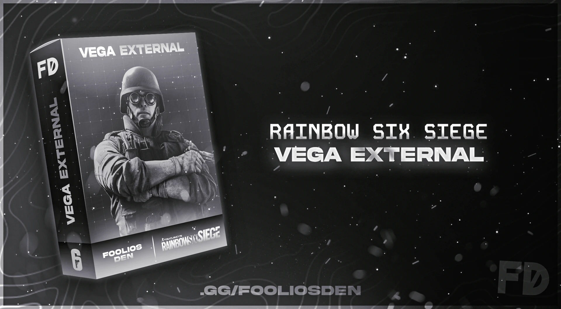 R6 Vega External - Foolios Den